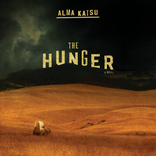 Stream The Hunger by Alma Katsu, read by Kirsten Potter from PRH Audio ...