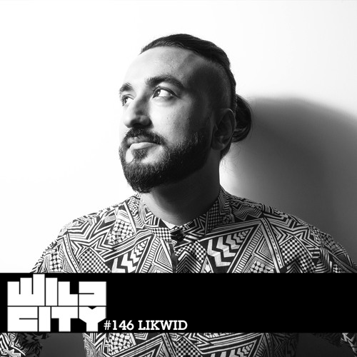Stream Wild City #146 - Likwid by Wild City | Listen online for free on ...
