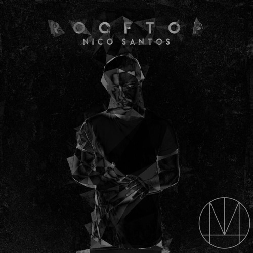 Stream Lady Di 我爱你 Deep SouL | Listen to Nico Santos - Rooftop ...