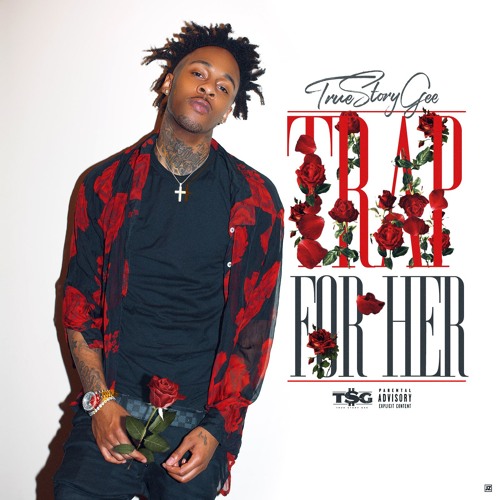 Stream Trap For You by True Story Gee | Listen online for free on ...