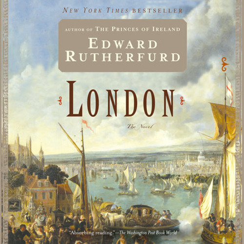Stream London by Edward Rutherfurd, read by Andrew Wincott from PRH ...