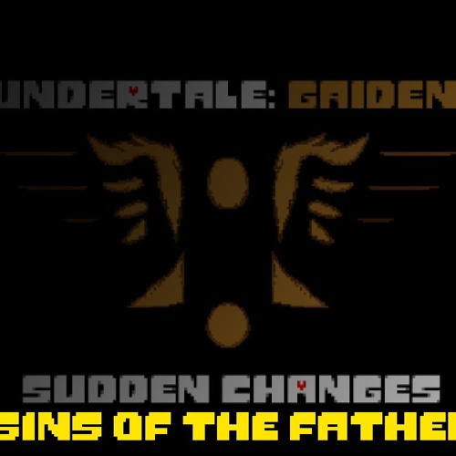 Stream [200 Followers Special 1/3]Sudden Changes OST: Sins of the ...