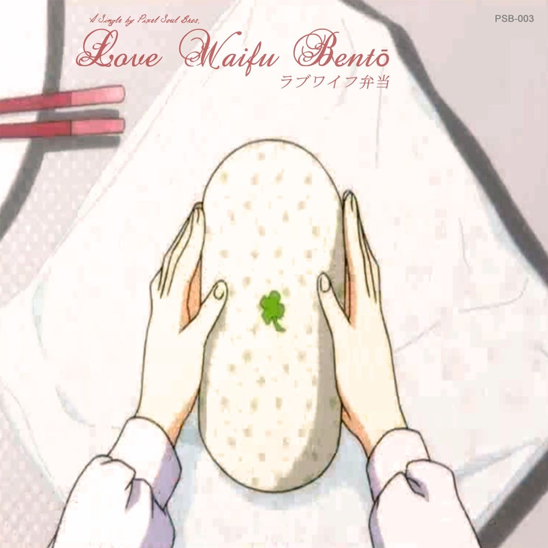 Stream Love Waifu Bentō by Pixel Soul Bros. | Listen online for free on ...