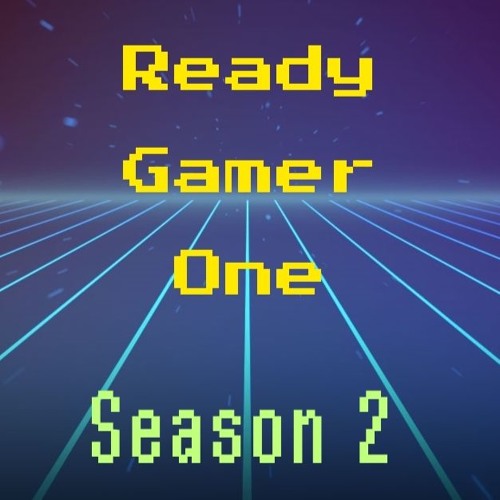 Stream episode Ready Gamer One 2x07 - Ready Player One by ReadyGamerOne ...