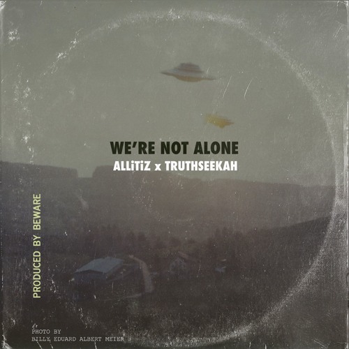 Stream ALLiTiZ X Truthseekah - We're Not Alone (REMIX) by ALLiTiZ | Listen online for free on ...