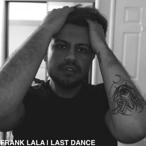Stream Frank LaLa - Last Dance by Fran Carreno | Listen online for free ...