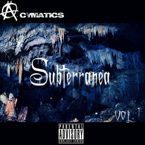 Stream A. Cymatics | Listen to Subterranea Vol. 1 playlist online for ...