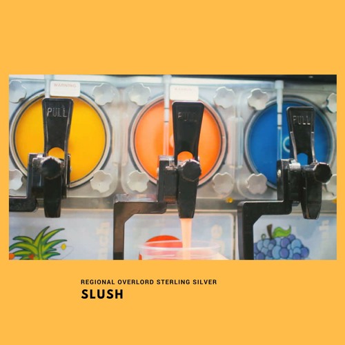 Stream Slush by Regional Overlord Sterling Silver | Listen online for ...