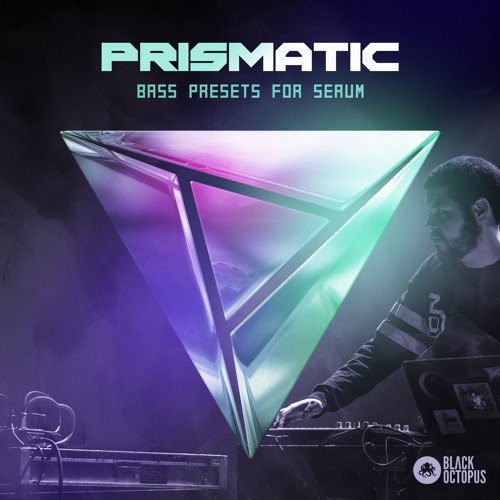 Stream Prismatic - Bass Presets for Serum (DEMO) by Black Octopus Sound | Listen online for free ...