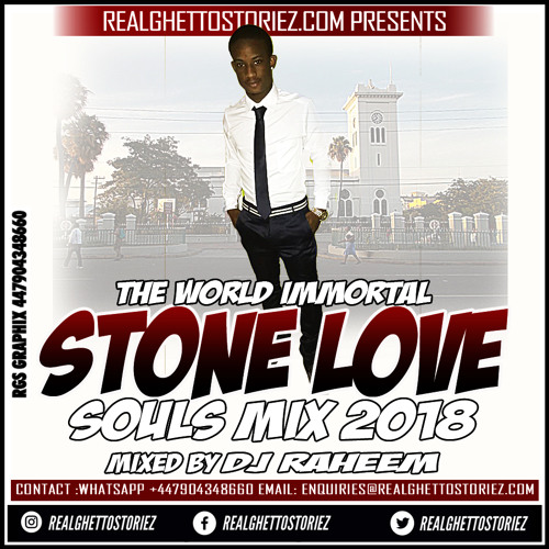 Stream STONE LOVE SOUL CLASSICS 2018 MIXED BY DJ RAHEEM by COLIN HYPE ...