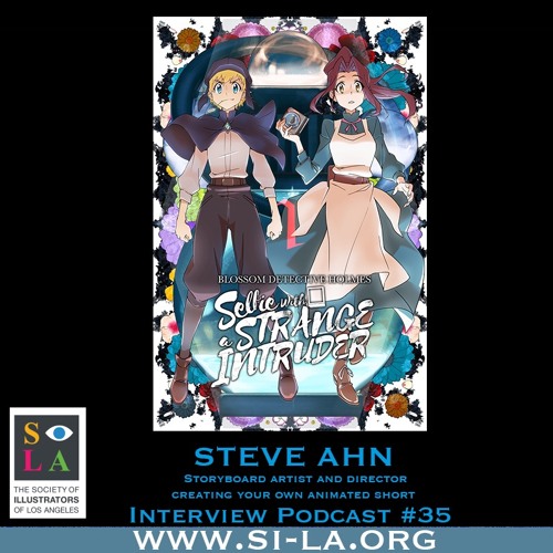 Stream episode An interview with Steve Ahn on Creating an Animated ...