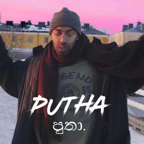 Stream Costa - PUTHA | පුතා by Costa | Listen online for free on SoundCloud