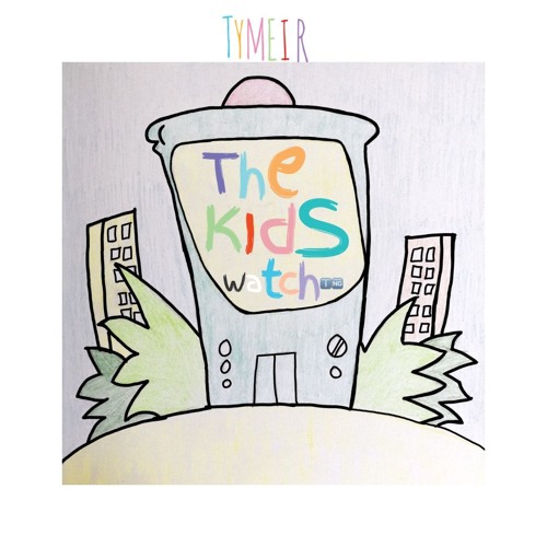 Stream The Kids Watching [Produced By The Victors] by Tymeir | Listen ...