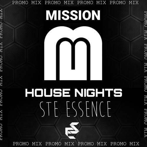 Stream STE ESSENCE - MISSION PROMO MIX by Feel Good House | Listen ... Stream STE ESSENCE - MISSION PROMO MIX by Feel Good House | Listen ...