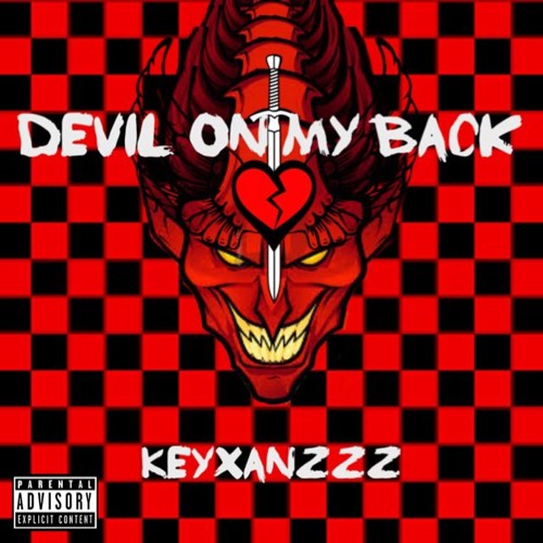 Stream KEYXANZZZ- Devil On My Back [Prod. KIDDC] by HEARTLESS VILLAGE ...
