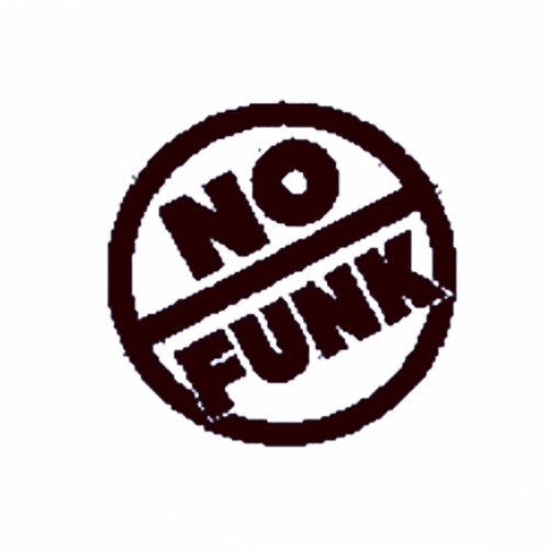 Stream NO FUNK by INTUNE | Listen online for free on SoundCloud