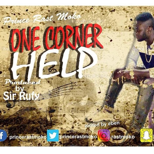 Stream One Conner Help by Ras Moko | Listen online for free on SoundCloud