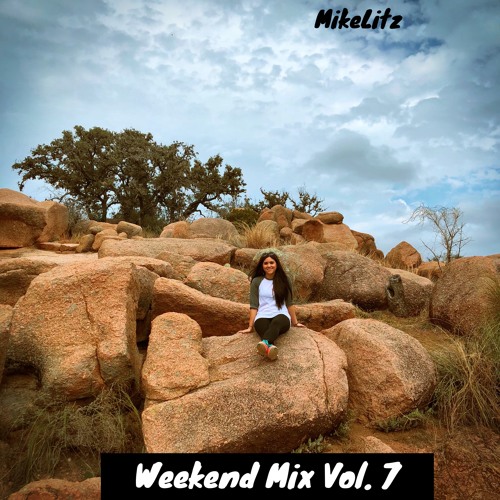 Stream Weekend Mix Vol. 7 by MikeLitz | Listen online for free on ...