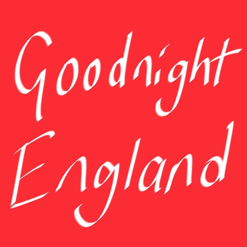 Stream Goodnight England by othersongs | Listen online for free on ...