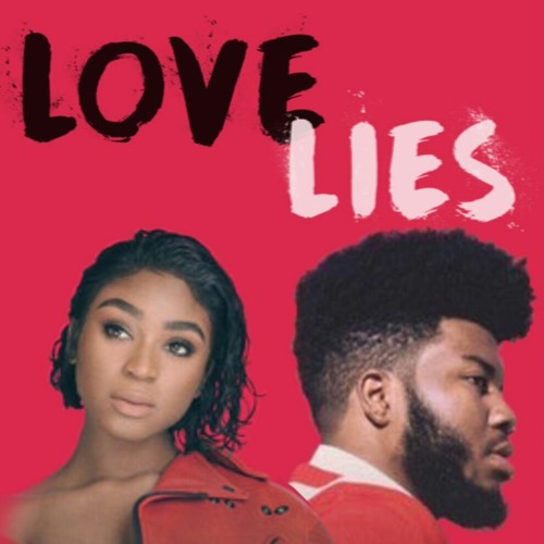 Listen to playlists featuring Love Lies - Khalid and Normani COVER # ...