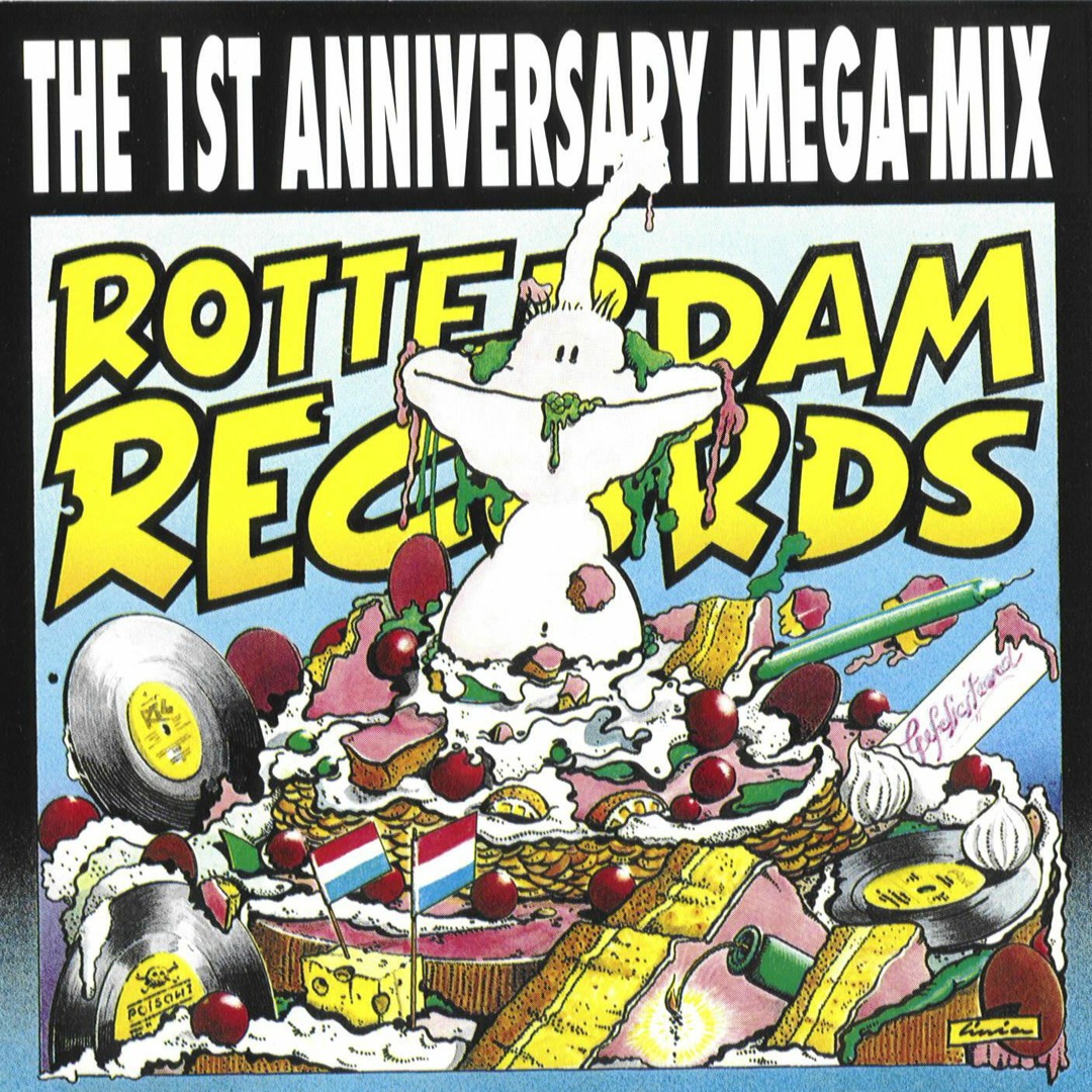 Stream Rotterdam Records - The 1st Anniversary Mega-Mix (1994) by ...