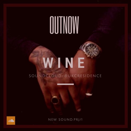 Stream Naz - Wine (Master) by UKCresidence | Listen online for free on ...