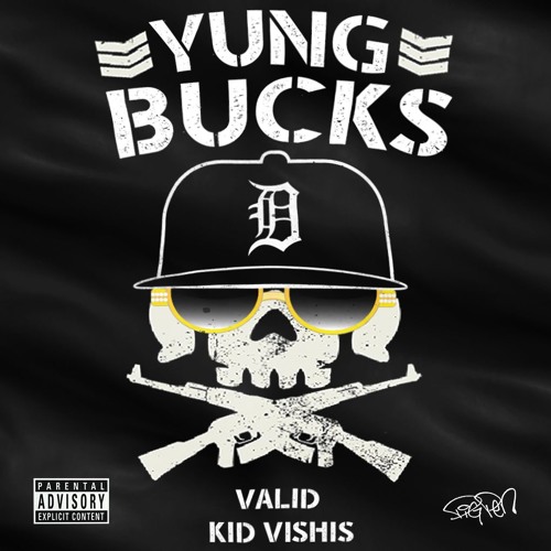 Stream Yung Bucks by Valid & Kid Vishis by Valid | Listen online for ...