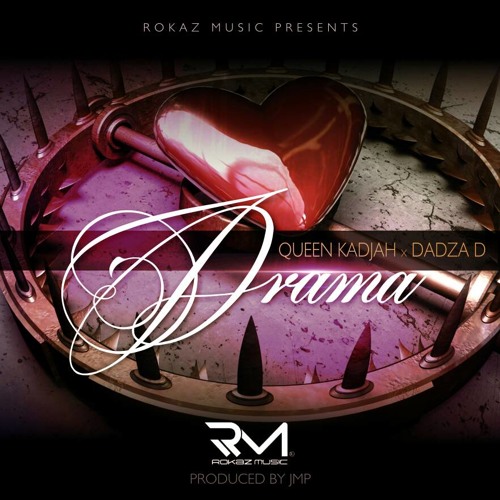 Stream Queen Kadjah & Dhadza D & Drama by Tawanda kampira | Listen ...