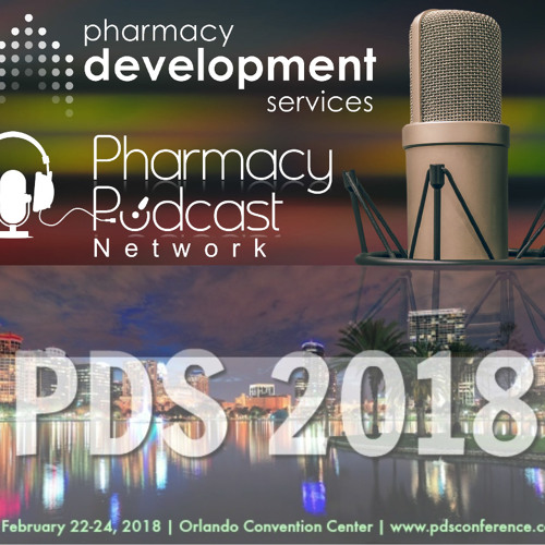 Stream 2018 PDS Super-Conference Podcast - PPN Episode 561 by Pharmacy ...