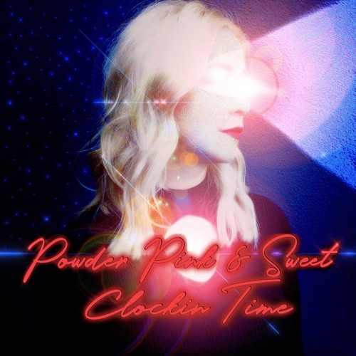 Stream Clockin Time by Powder Pink & Sweet | Listen online for free on ...