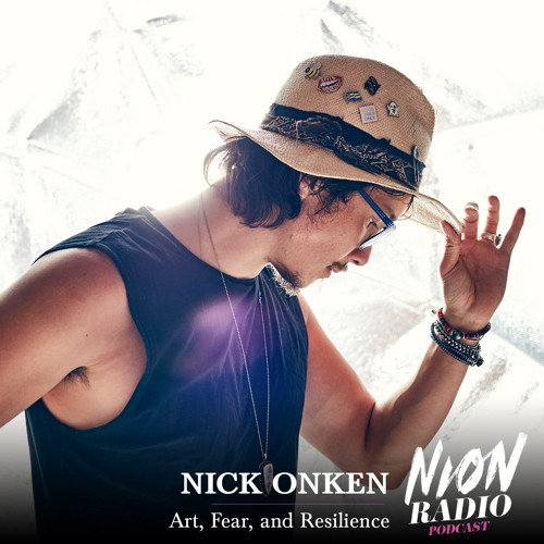 Stream episode EP 137: Nick Onken - Art, Fear, and Resilience by ...