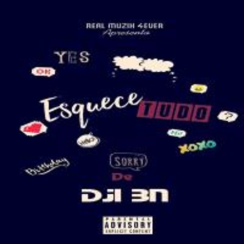 Stream Dji Bn-Esquece Tudo by Bazukadft | Listen online for free on ... Stream Dji Bn-Esquece Tudo by Bazukadft | Listen online for free on ...