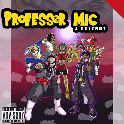 Stream FESSA | Listen to Professor Mic & Friends playlist online for ...