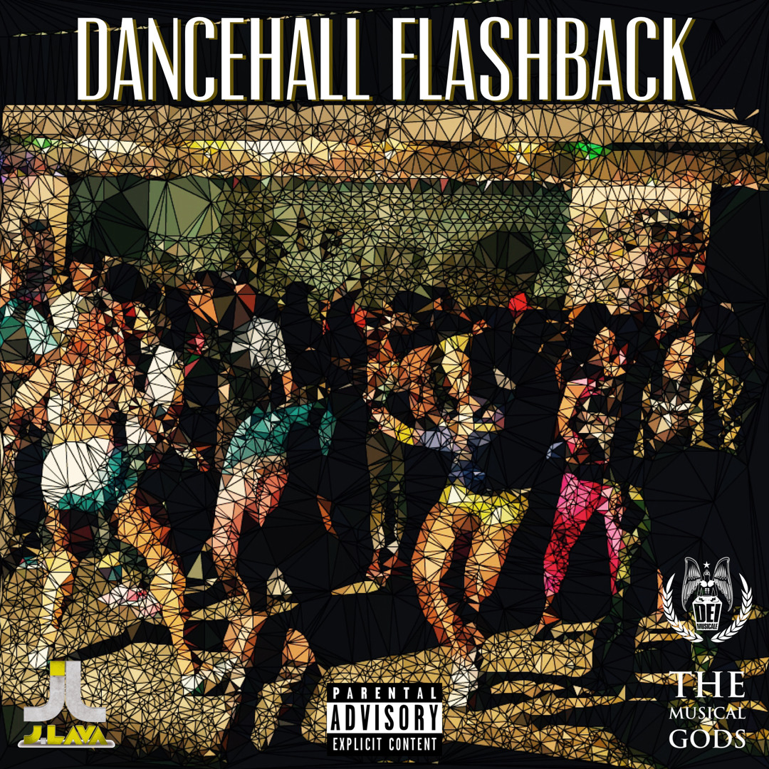 Stream DANCEHALL FLASHBACK BY J-LAVA OF DEI MUSICALE by DEI MUSICALE ...