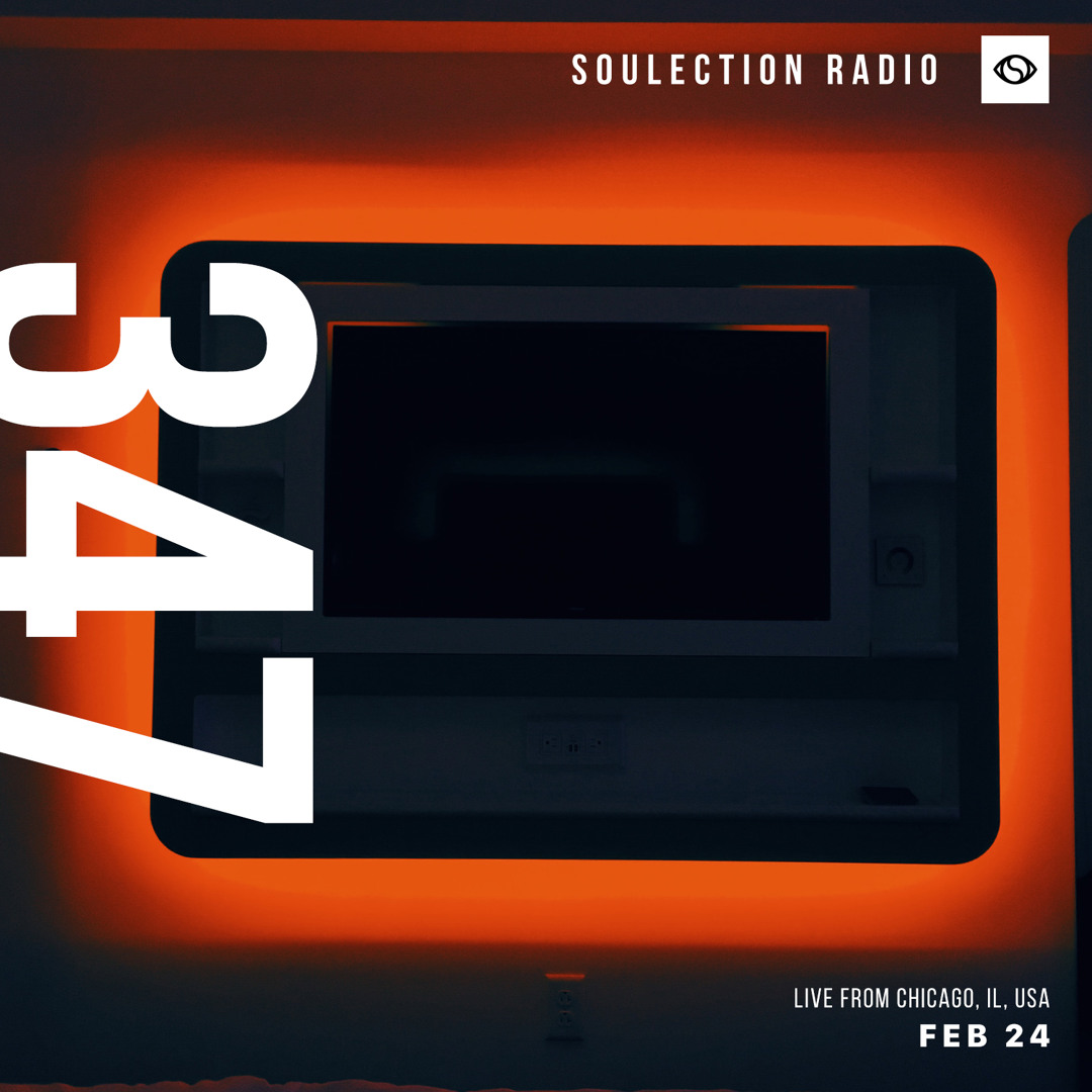 Stream Soulection Radio Show #347 (Live from Chicago, IL) by SOULECTION ...