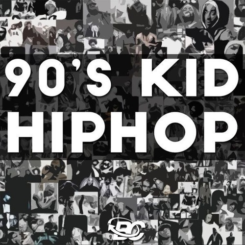 Stream 90s Kid Hip Hop Audio Demo by Modern Producers | Listen online ...
