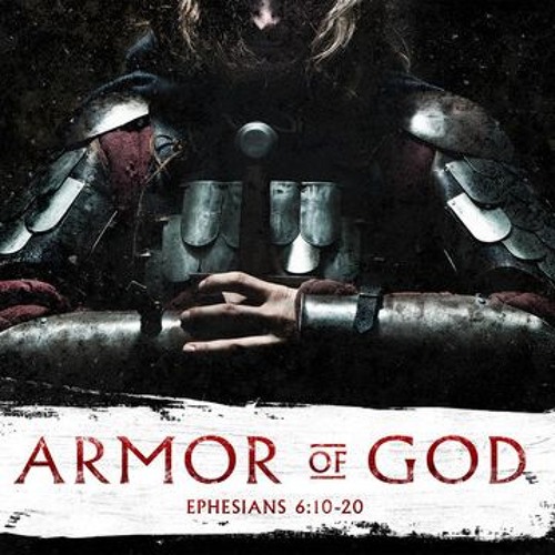 Stream 3 4 2018 Armor Of God - Shield Of Faith - Ephesians 610 - 20 ...