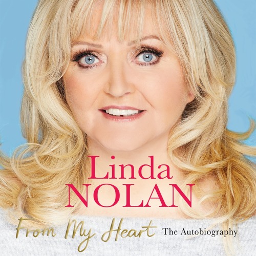 Stream From My Heart by Linda Nolan from Pan Macmillan Audio | Listen ...
