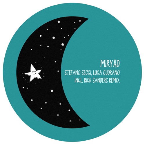 Stream Stefano Secci & Luca Cudrano - Myriad incl. Rick Sanders Remix ...