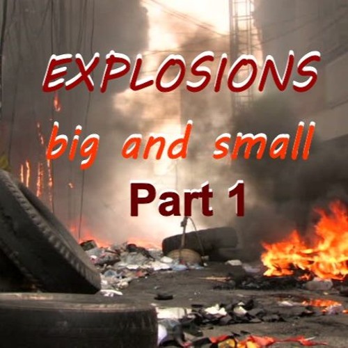 Stream Explosions Part 1 by Mike Berridge | Listen online for free on ...