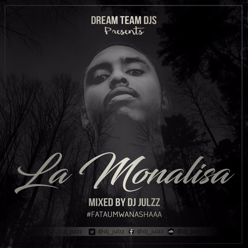 Stream Dj Julzz - La Monalisa by Dj julzz | Listen online for free on ... Stream Dj Julzz - La Monalisa by Dj julzz | Listen online for free on ...