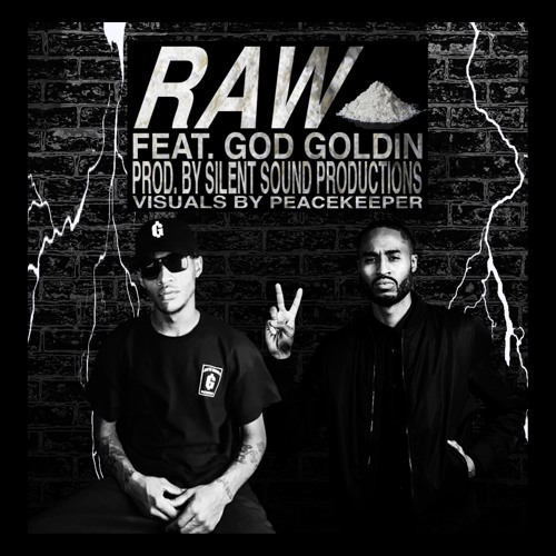 Stream RAW ft. God Goldin (prod.by silent sound productions) by KARMAH ...