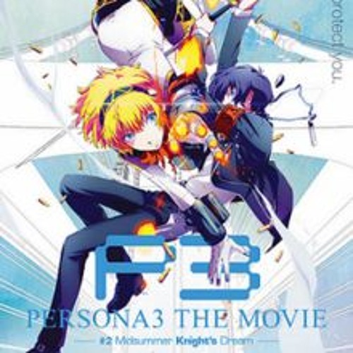 Stream Trigger - Persona 3 The Movie by KasterB | Listen online for ...