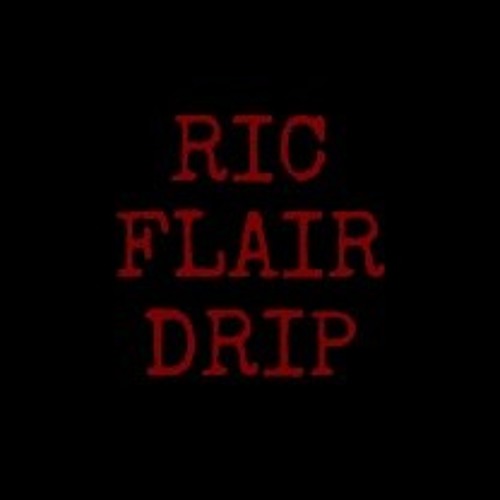 Stream Ric Flair Drip instrumental(prod.AndreiMatajs) *FREE FOR PROFIT ...