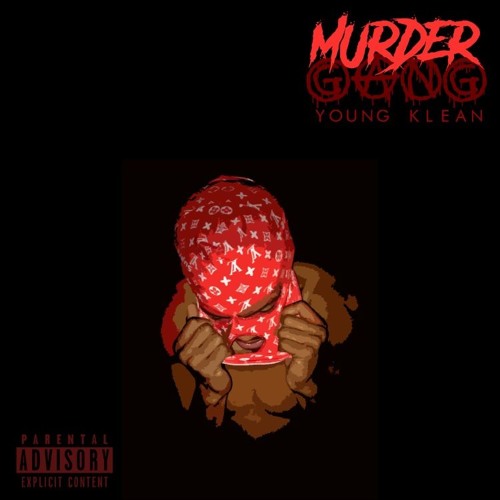 Stream YoungKlean | Listen to Murda Gang playlist online for free on ...