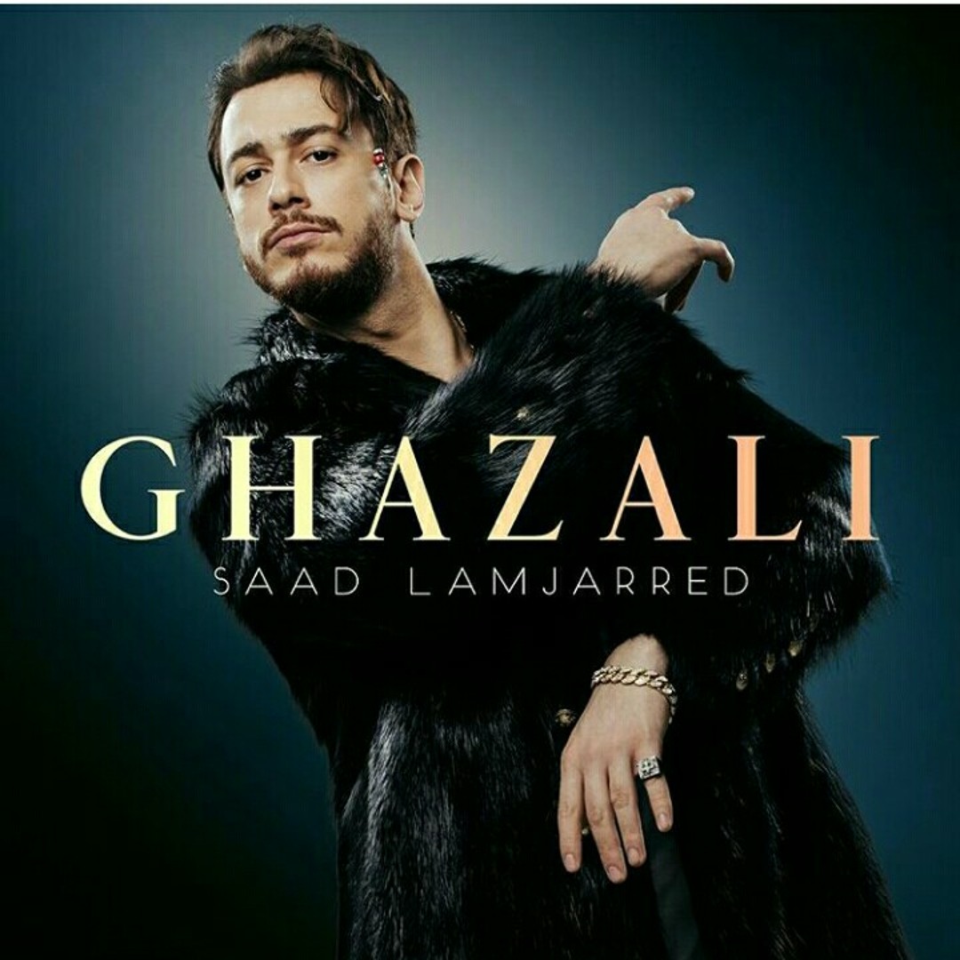 Stream Saad lamjarred - Ghazali | سعد المجرد غزالي by Sara neimaa ...