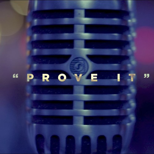 Stream Prove It by Experience Music | Listen online for free on SoundCloud