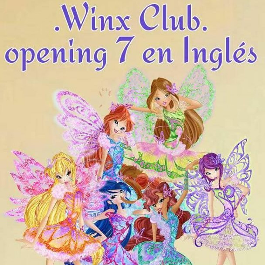 Stream Winx Club Opening Temporada 7.MP3 by .Winx Club. Amino | Listen ...