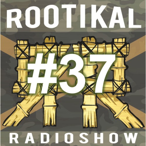 Stream Rootikal Radioshow #37 - 13th March 2018 by TKZ aka ...