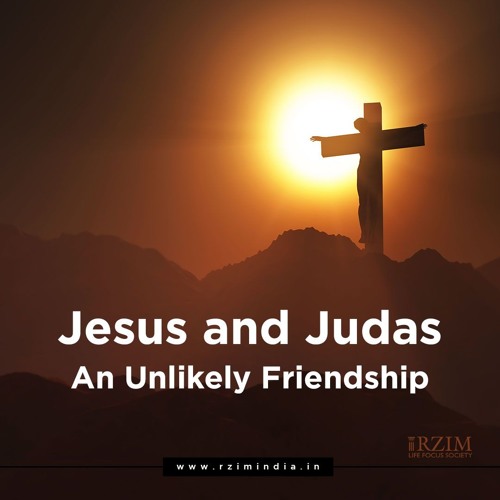 Stream Jesus and Judas - An Unlikely Friendship by Dr Daniel Thejus by ...